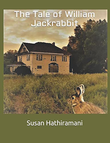 Book review of The Tale of William Jackrabbit - Readers' Favorite: Book ...