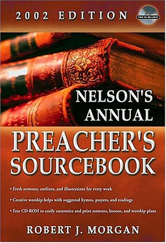 Amazon.com: Nelson's Annual Preacher's Sourcebook, 2002 Edition ...