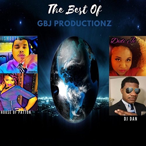 Amazon MusicでGBJ PRODUCTIONZのTHE BEST OF GBJ PRODUCTIONZを再生する
