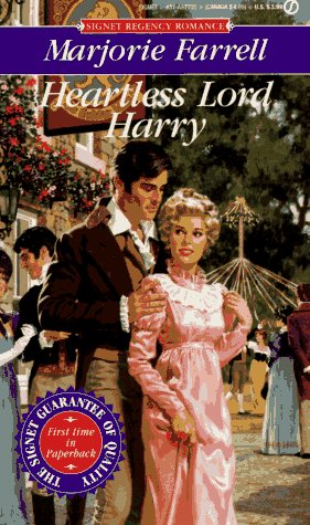 Heartless Lord Harry (Signet Regency Romance): Farrell, Marjorie ...