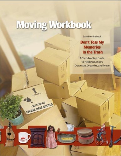 Moving Workbook: Vickie Dellaquila: 9780978818944: Amazon.com: Books