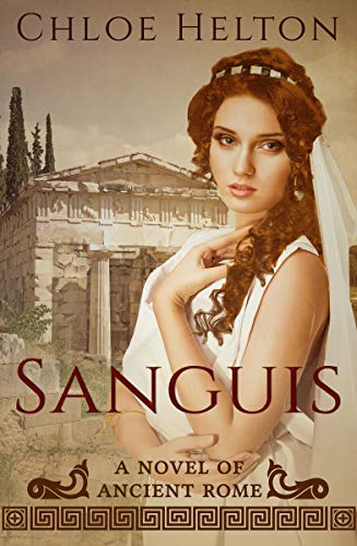 Sanguis: A Novel of Ancient Rome (Blood of the Emperor Book 2) - Kindle ...