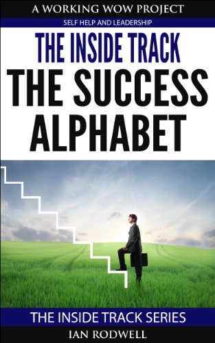 Amazon.com: The Inside Track The Success Alphabet eBook : Rodwell, Ian ...