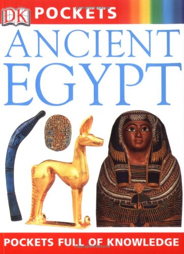Ancient Egypt (DK Pockets): DK Publishing: 9780789495976: Amazon.com: Books