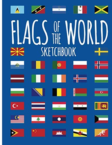 Flags of the World: Sketchbook: Books, LeMason: 9798668367382: Amazon ...