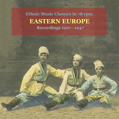 Amazon MusicでVARIOUSのEastern Europe / Ethnic Music in 78 RPM ...
