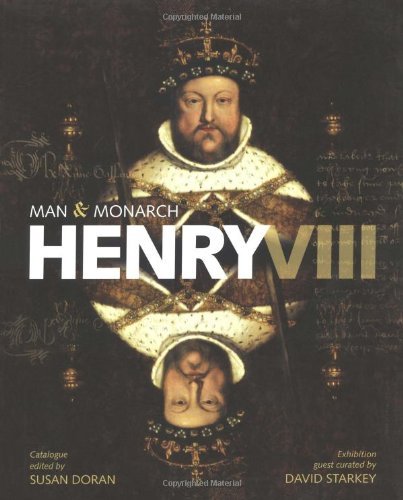 By David Starkey Henry VIII: Man and Monarch (1st Edition): Amazon.co ...