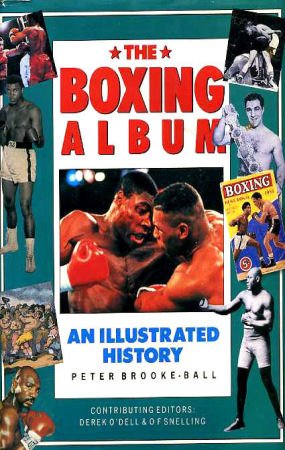 Buy The Boxing Album: An Illustrated History Book Online at Low Prices ...