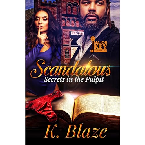 Amazon.com: Scandalous: Secrets in the Pulpit (Audible Audio Edition ...