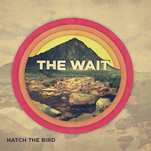 Play The Wait by Hatch The Bird on Amazon Music