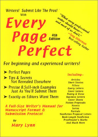 Every Page Perfect: A Full-Size Writer's Manual for Manuscript Format ...