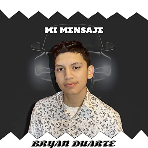 Mi Mensaje de Bryan Duarte en Amazon Music Unlimited