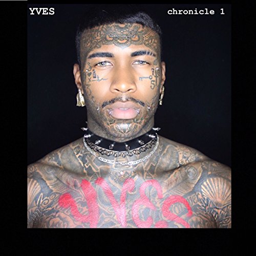 Amazon.com: Chronicle 1 [Explicit] : Yves: Digital Music