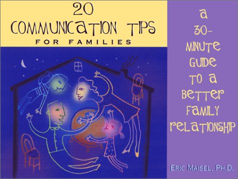 20 Communication Tips for Families: A 30-Minute Guide to a Better ...