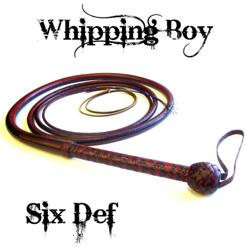 Spiele Whipping Boy von Six Def auf Amazon Music ab