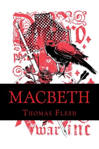 Macbeth: The Novelization (Shakespeare’s Classic Play Retold As a Novel ...