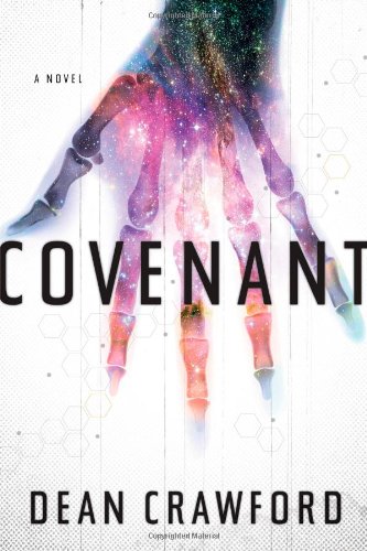 Covenant: Amazon.co.uk: Crawford, Dean: 9781451628531: Books