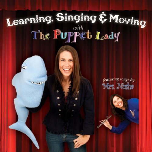 Play Learning, Singing and Moving With The Puppet Lady, Featuring Songs ...