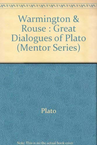 Great Dialogues of Plato: translated By WHD Rouse: 9780451625229 ...