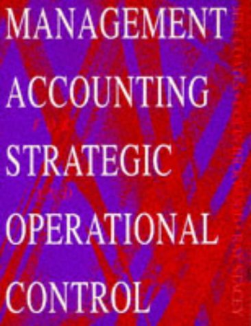 Management Accounting for Strategic and Operational Control: Amazon.co ...