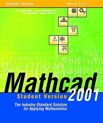 Mathcad 2001 - Student Version: The Industry Standard Solution for ...