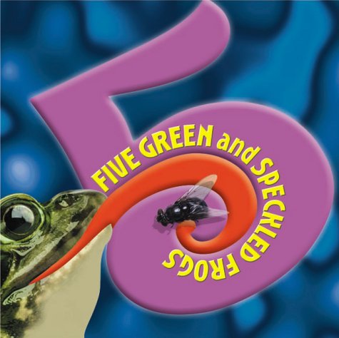5 Green and Speckled Frogs: Kelly, Martin, Legris, Phil: 9781929766123 ...