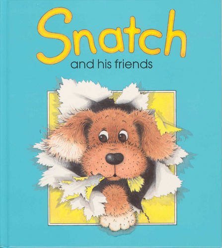 Snatch and His Friends (Snatch): Hall, Sue: 9780861637669: Amazon.com ...
