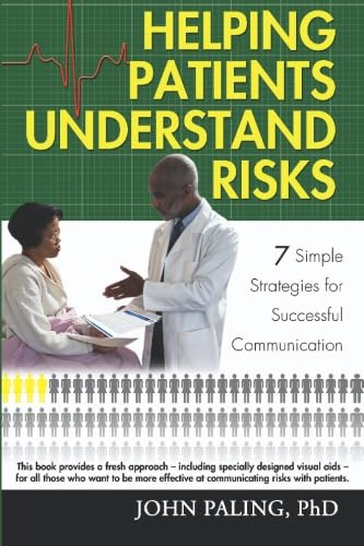 Amazon.co.jp: Helping Patients Understand Risks: 7 Simple Strategies ...