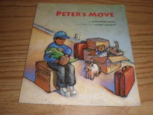 Peter's move (Invitations to literacy) by Alexander James (1995-05-03 ...