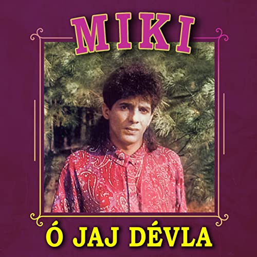 Amazon.com: O jaj dévla : MiKi: Digital Music