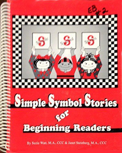 Simple Symbol Stories for Beginning Readers: Watt, Suzie, Steinberg ...