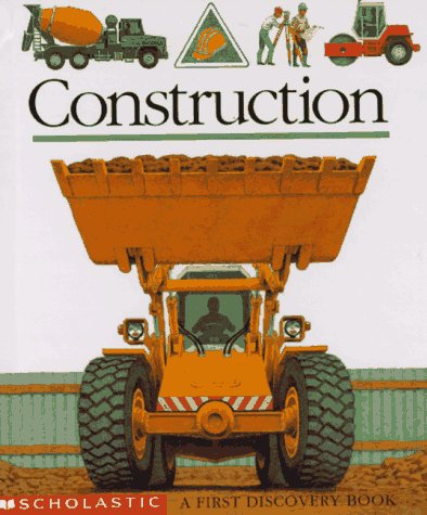 Construction (First Discovery Books): Delafosse, Claude, Jeunesse ...