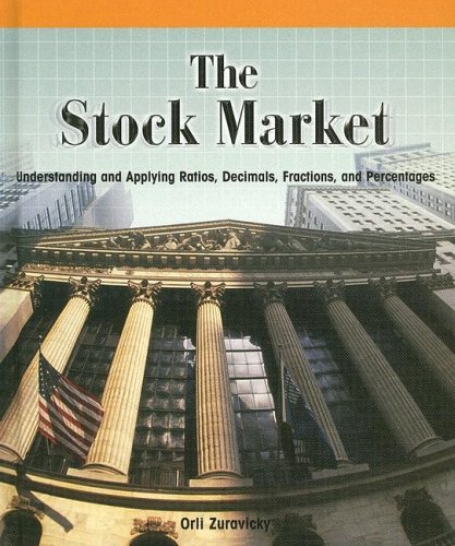 The Stock Market: Understanding and Applying Ratios, Decimals ...