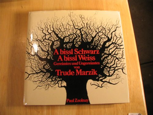 Amazon.com: A bissl Schwarz, A bissl Weiss: Paul Zsolnay: Books
