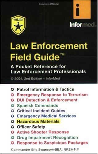 Law Enforcement Field Guide: A Pocket Reference for Law Enforcement ...