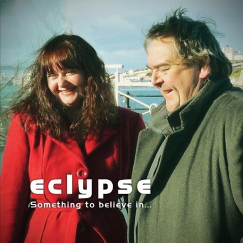 Play Something to Believe in... by Eclypse on Amazon Music