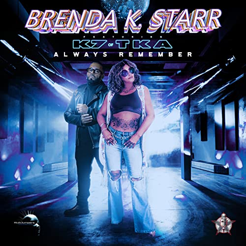 Play Always Remember by Brenda K. Starr feat. K7 of TKA on Amazon Music