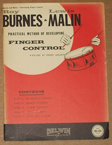 Practical Method of Developing Finger Control by Burnes, Roy and Lewis ...