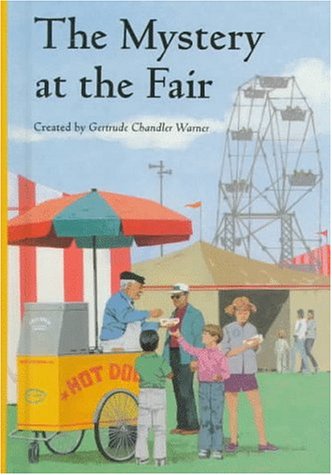 The Mystery at the Fair (Boxcar Children Special, 6): Warner, Gertrude ...