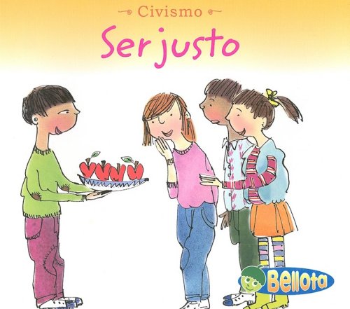 Ser justo/ Being Fair (Civismo/ Citizenship): Amazon.co.uk: Mayer ...