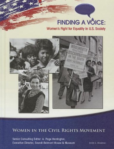 Women in the Civil Rights Movement (Finding a Voice: Women's Fight for ...