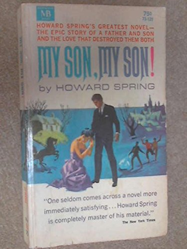 My Son, My Son!: Howard Spring: Amazon.com: Books
