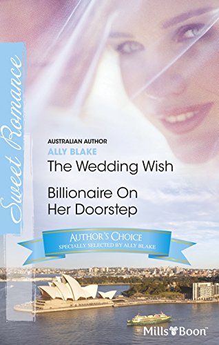Ally Blake Author Favourites/The Wedding Wish/Billionaire On Her ...