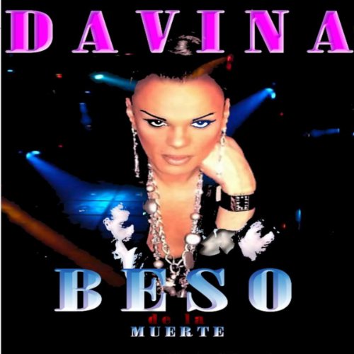 Amazon.com: Beso de la Muerte : Davina: Digital Music
