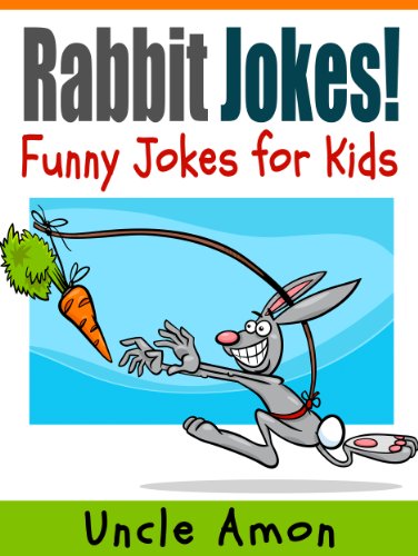 Rabbit Jokes: Funny Rabbit Jokes for Kids eBook : Amon, Uncle: Amazon ...