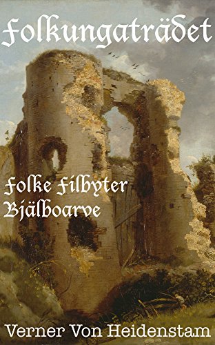 Folkungaträdet: Folke Filbyter och Bjälboarve (Swedish Edition) eBook ...