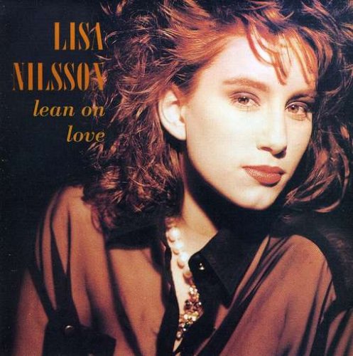 Nilsson, Lisa - Lean of Love - Amazon.com Music