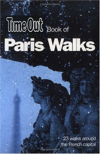 Time Out Book of Paris Walks: White, Andrew: 9780140287219: Amazon.com ...