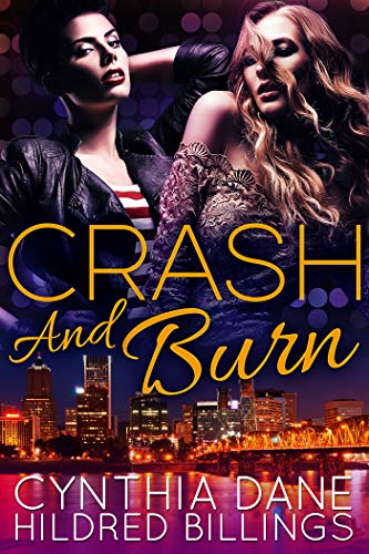 Crash & Burn (Stella & Jade Book 1) - Kindle edition by Dane, Cynthia ...