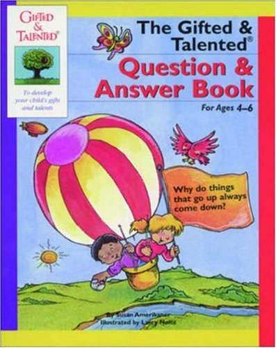 The Gifted & Talented Question & Answer Book (Gifted and Talented ...